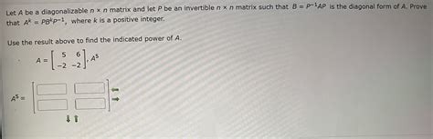solved let a be a diagonalizable n×n matrix and let p be an