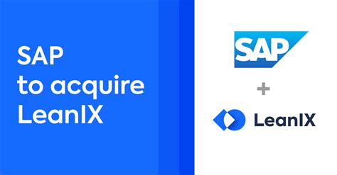 Sap To Acquire Leanix Delivering Customers A Comprehensive Solution