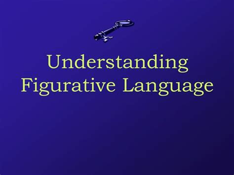Literal And Figurative Language Pptx