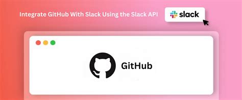 How To Set Up A Github — Slack Integration A Quick Guide By Bhavin
