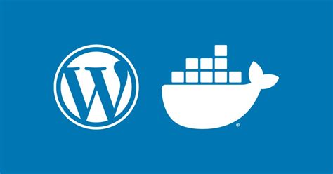 WPDock A Simple Docker Based WordPress Development Environment Lee