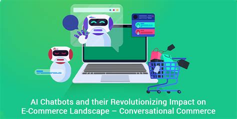 Their Revolutionizing Impact On E Commerce Landscape