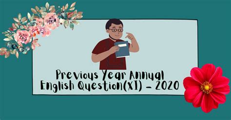 Previous Year Annual English Question 2020 Class Xi Wbchse