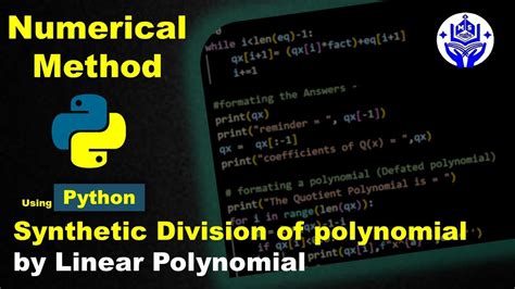 Python Code Of Synthetic Division Of Polynomial By Linear Polynomial