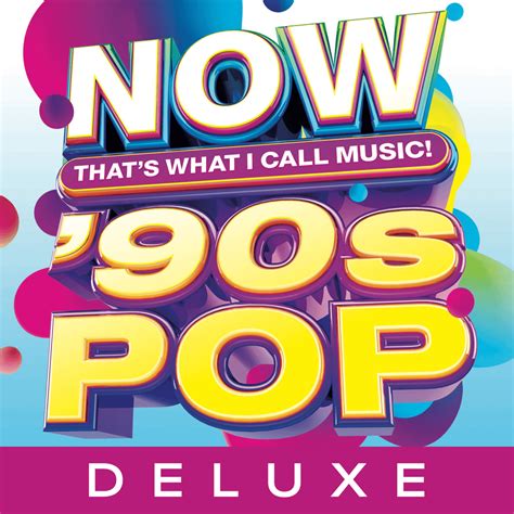 Now Thats What I Call Music Now Thats What I Call Music ‘90s Pop