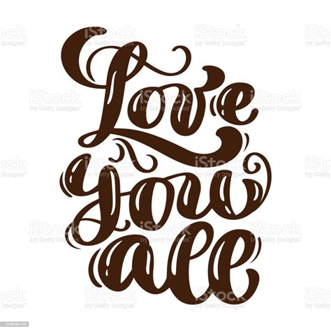 모든 손으로 글자를 기록 사랑 해요 인사말 카드 포스터 티 현대 브러시 서 예 인쇄 흰색 배경에 고립 벡터 일러스트 레이 션 고급에 대한 스톡 벡터 아트 및 기타 이미지