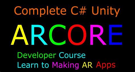 2025 Complete C Unity Arcore Developer Learn To Making Ar Apps Udemy