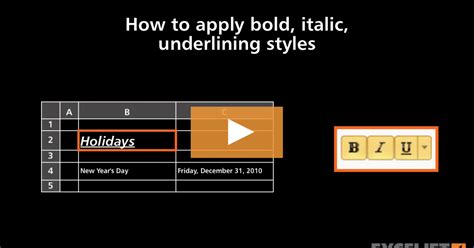 How To Apply Bold Italic Underlining Styles In Excel Video Exceljet