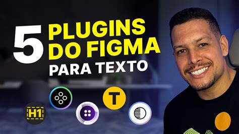 Plugins Do Figma Para Texto Otimize Seu Fluxo De Trabalho