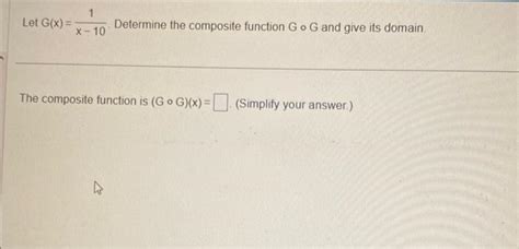 Solved Let G X X101 Determine The Composite Function GG Chegg Com