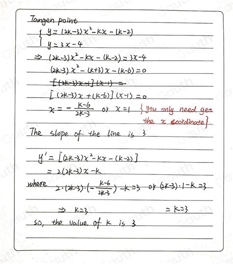 Solved 4 Is A The Equation Of A Curve Is Y2k 3x2 Kx K 2 Where K Is A Constant The Line