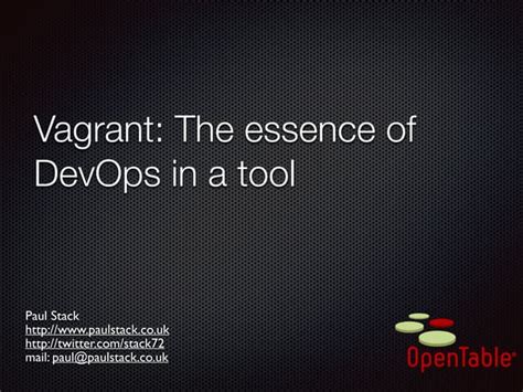 Vagrant The Essence Of Devops In A Tool Ppt