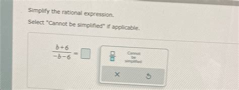 Solved Simplify The Rational Expressionselect Cannot Be