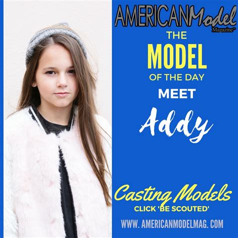 Model Of The Day Meet Addy