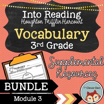 Into Reading HMH Vocabulary Rd Grade Module BUNDLE By The Clever Den