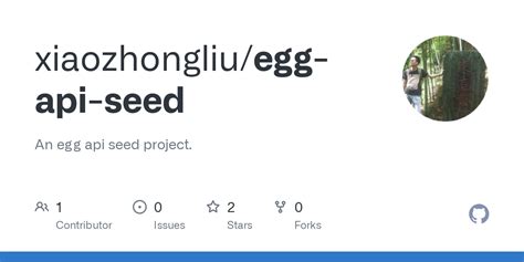 Github Xiaozhongliuegg Api Seed An Egg Api Seed Project