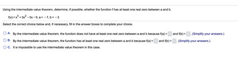 Solved Using The Intermediate Value Theorem Determine If