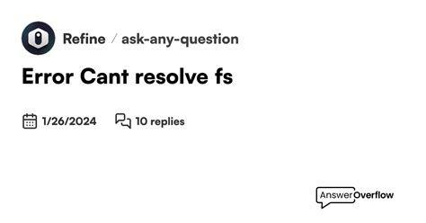 Error Cant Resolve Fs Refine