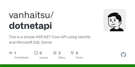 Github Vanhaitsudotnetapi This Is A Simple Aspnet Core Api Using