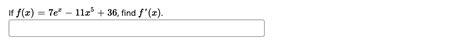 Solved If F X Ex X Find F X Chegg Com