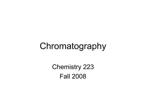 Ppt Chromatography Powerpoint Presentation Free Download Id