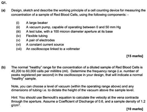 Q1 A Design Sketch And Describe The Working Principle Of A Cell Counting Device For