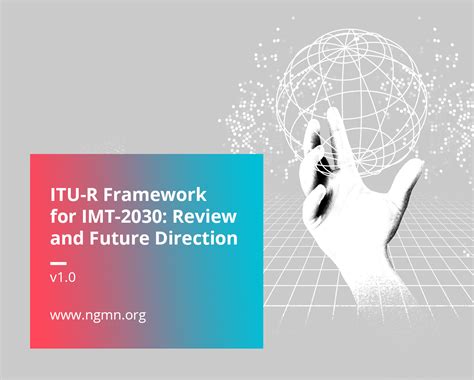 Itu R Framework For Imt 2030 Review And Future Direction Ngmn
