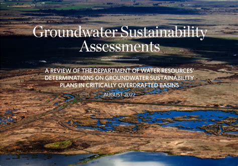 Groundwater Sustainability Assessments In California Clean Water Action