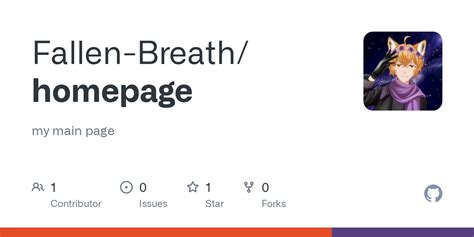 Github Fallen Breathhomepage My Main Page