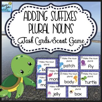 Adding Suffixes Plural Nouns By Kinder Lake Teachers Pay Teachers