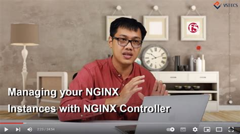 Managing Your NGINX Instances With NGINX Controller VST ECS Thailand