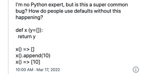 Pythons Sneaky Default Argument Behavior And What To Do About It