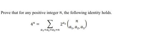 Solved Prove That For Any Positive Integer N The Following