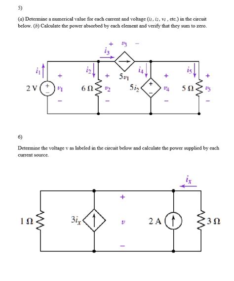 Get Answer 5 A Determine A Numerical Value For Each Current And