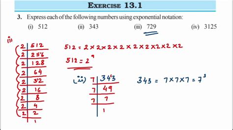 3q Ex131 Express Each Of The Following Numbers Using Exponential Notationi 512ii 343iii