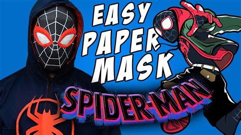 Diy Spiderman Miles Morales Mask Spider Man Across The Spider Verse