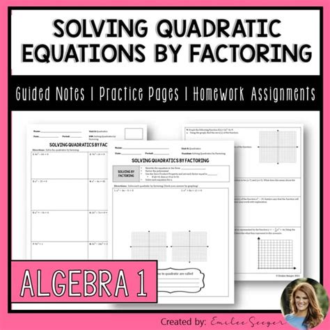 Solving Quadratic Equations By Factoring Guided Notes Practice