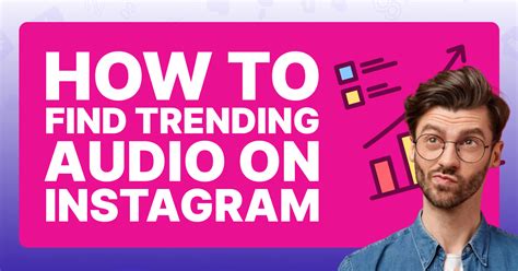 How To Find Trending Audio On Instagram To Help You Rank Viralyft