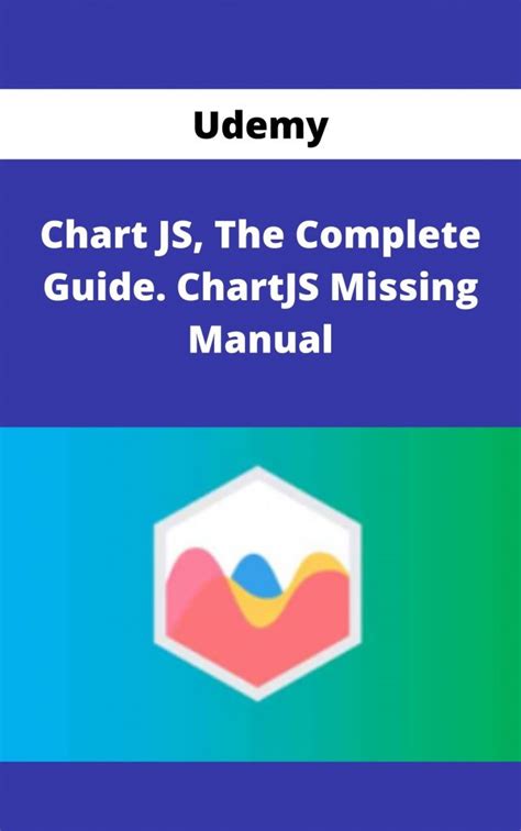 Udemy Chart JS The Complete Guide ChartJS Missing Manua KILOCOURSE