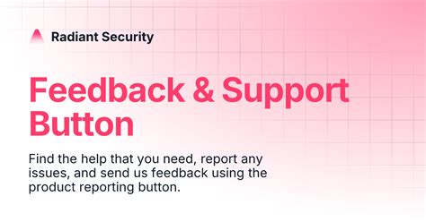 Feedback And Support Button Radiant Security