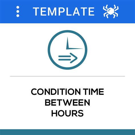 Condition Time Between Hours Rtila Web Business Automation
