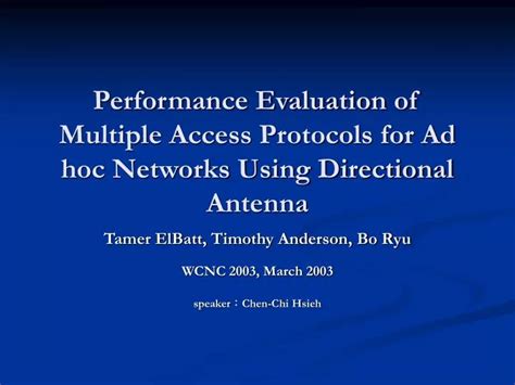 ppt performance evaluation of multiple access protocols for ad hoc