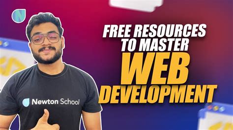 Free Resources To Master Web Development Web Development With Gaurav Newton School Youtube
