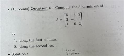 solved 15 ﻿points ﻿question 5 ﻿ compute the determinant