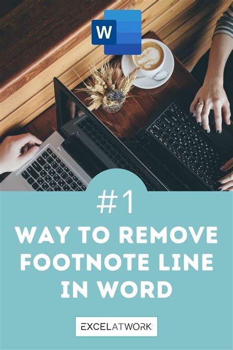 How To Remove A Footnote Line In Word Use Microsoft Word Like A Pro Words Learning Line