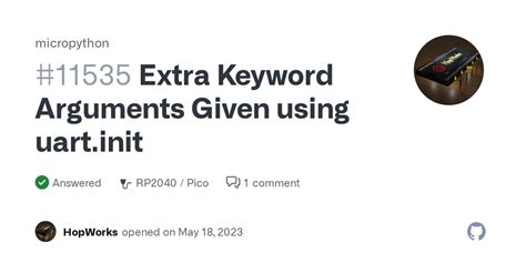 Extra Keyword Arguments Given Using It · Micropython · Discussion 11535 · Github