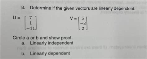 solved determine if the given vectors are linearly