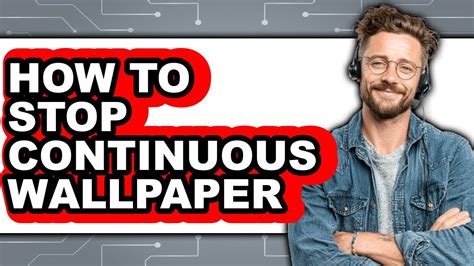 How To Stop Continuous Wallpaper Only Way Youtube