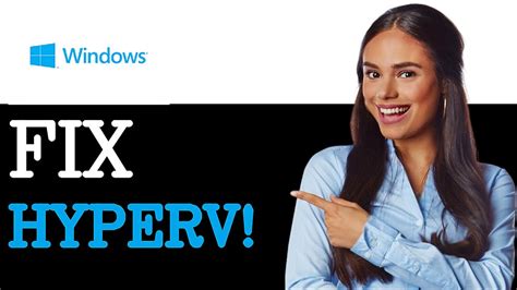 How To Fix Hyper V Not Showing In Windows Features 2025 Youtube