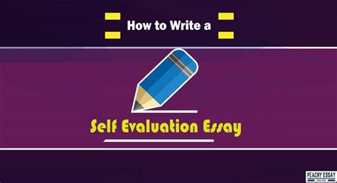 How To Write A Self Evaluation Essay